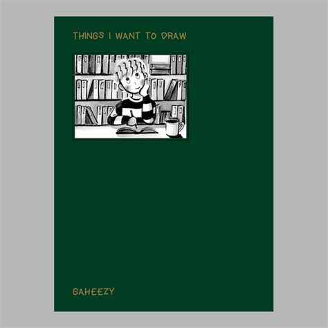 Gaheezy 내가 그리고 싶은 건 Things I Want To Draw 가히지 Gaheezy 그림일기 일상툰 여성 작가 아시안 퀴어 일상 만화 위시버킷