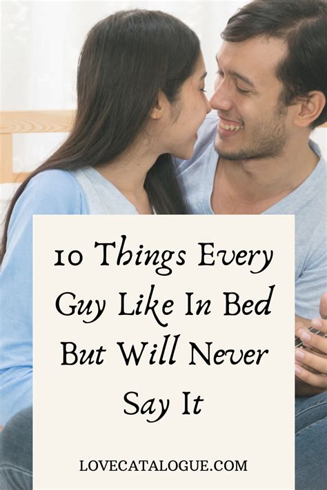 10 Things Guys Like In Bed But Wont Ask For Love Catalogue