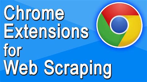 Top Free Web Scraping Tools Chrome Extension