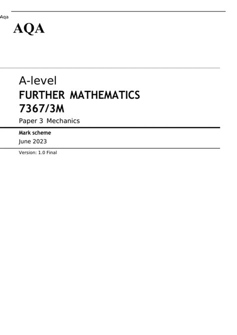 AQA A Level FURTHER MATHEMATICS Paper JUNE MARK SCHEME Mechanics A Level FURTHER