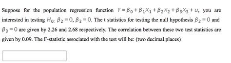 Solved Suppose For The Population Regression Function Y Chegg