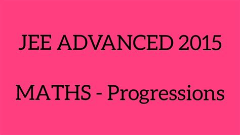 JEE ADVANCED Question From Progression And Series YouTube