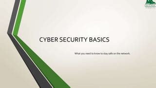 CYBER SECURITY BASICS FINAL Pptx