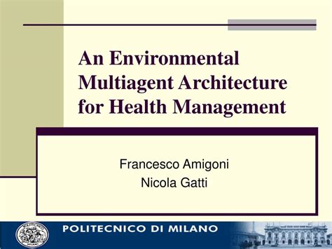 Ppt An Environmental Multiagent Architecture For Health Management Powerpoint Presentation