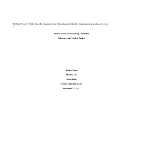 Nr 565 Week 2 Assignment Florida Guide For Prescribing Controlled Substances And Medical