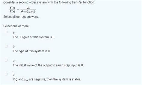 solved consider a second order system with the following