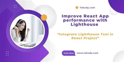 Integrate Lighthouse Tool In React Project Tekody Web Solution