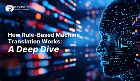 Rule Based Machine Translation Explained How It Works