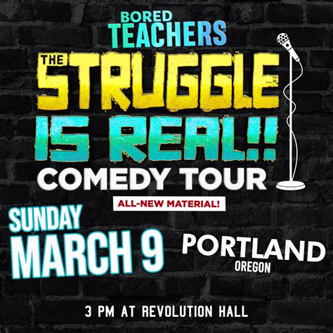 Win Tickets 87 Bored Teachers The Struggle Is Real Comedy Tour