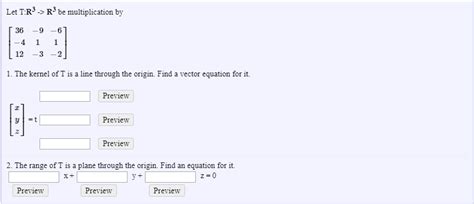 Solved Let Tr3 R3 Be Multiplication By 36 9 6 4 1 1 12