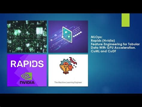 Free Video Mlops Feature Engineering For Tabular Data With Gpu