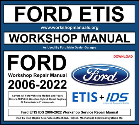 Ford Etis Ids 2006 2022 Workshop Service Repair Manual Download