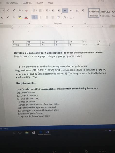 Solved Develop A C Code Only C Unacceptable To Meet