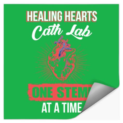 Healing Hearts Cath Lab One Stemi At A Time Stickers Sold By Cartaylor