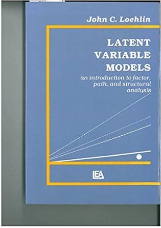 Buy Latent Variable Models An Introduction To Factors Path And