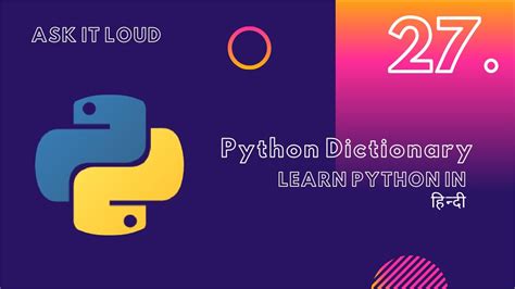 Basic Python Lecture 27 Python Dictionaryall Utility Method Dictionary Functions In Hindi