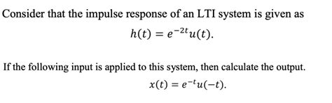 Solved USE THE CONVOLUTION EQUATION IN TIME DOMAIN USE THE Chegg Com
