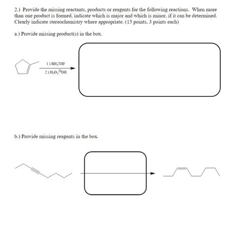 Solved Provide The Missing Reactants Products Or Chegg