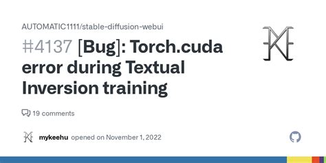 Bug Torchcuda Error During Textual Inversion Training · Issue 4137