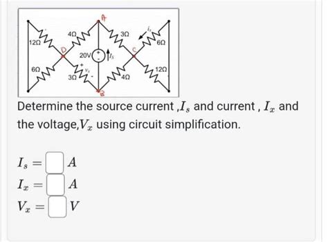 Solved Determine The Source Current Is And Current Ix And Chegg Com