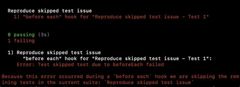 The `skipped` Tests Which Are Failed Due To There Is Some Thrown Error In `beforeeach` Method