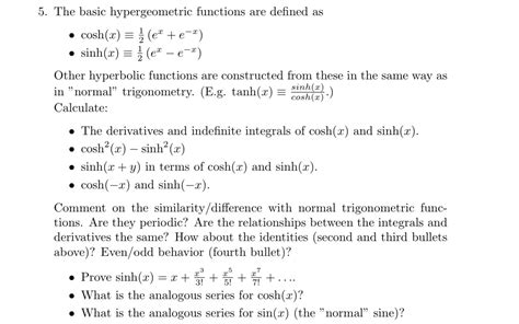 Solved The Basic Hypergeometric Functions Are Defined As
