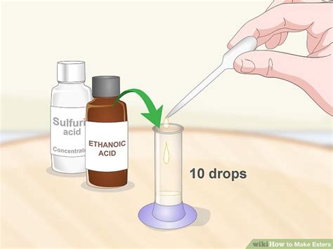Easy Ways To Make Esters Steps With Pictures WikiHow