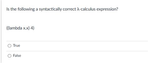Solved Is The Following A Syntactically Correct Calculus