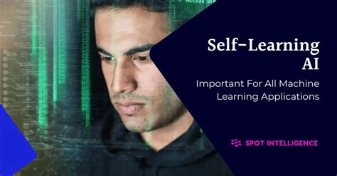 Self Learning Ai Build Powerful Machine Learning Applications
