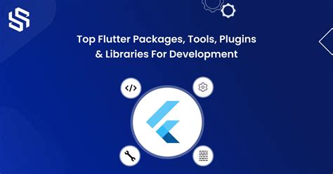 Top Flutter Packages And Libraries For Development Syndell