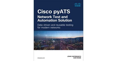 Cisco Pyats Network Test And Automation Solution Data Driven And