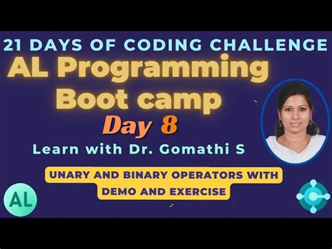 day 8 unary and binary operators al programming boot camp 21 days