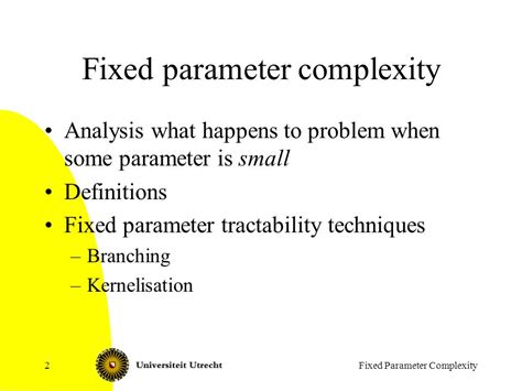 Fixed Parameter Complexity Algorithms And Networks Ppt Download