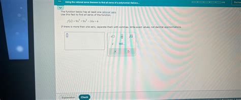 Solved Using The Rational Zeros Theorem To Find All Zeros Of