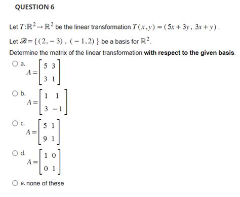 Solved Let T R2→r2 Be The Linear Transformation