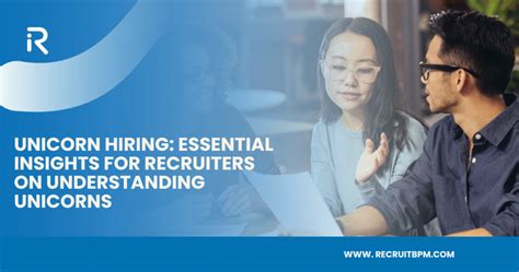 ﻿unicorn Hiring Essential Insights For Recruiters On Understanding Unicorns Recruitbpm