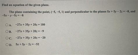 Solved Find An Equation Of The Given Plane The Plane Chegg