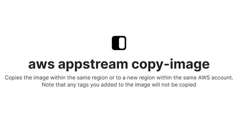 Aws Appstream Copy Image Fig