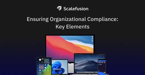 how to ensure organizational compliance with policies and procedures r saasblogs