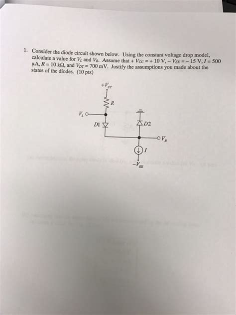 Solved Consider The Diode Circuit Shown Below Using The