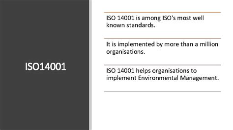 ISO 14001 ISO 14001 Is Among ISOs Most