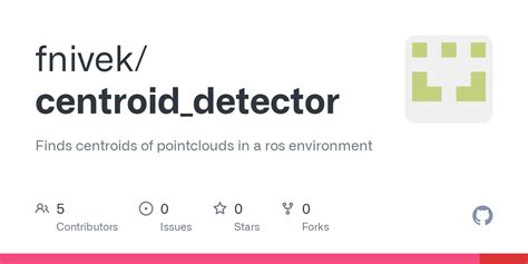 GitHub Fnivek Centroid Detector Finds Centroids Of Pointclouds In A Ros Environment