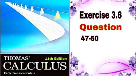 Thomas Calculus Exercise 3 6 Question No 47 50 Slopes Tangent And Normals Dl Calculus