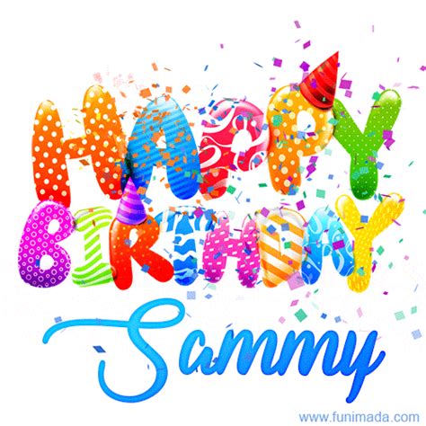 Happy Birthday Sammy S For Him Download On
