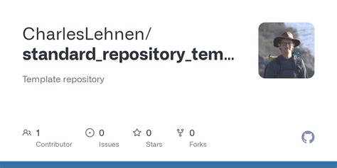 Github Charleslehnenstandardrepositorytemplate Template Repository