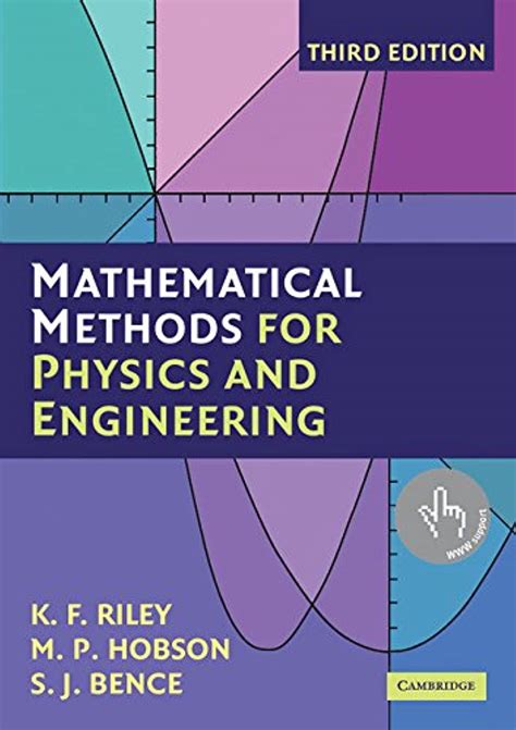 mathematical methods for physics and engineering a comprehensive guide riley k f hobson m
