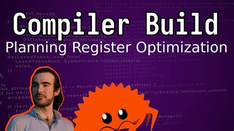 Building A Compiler Optimization And Register Allocation Youtube