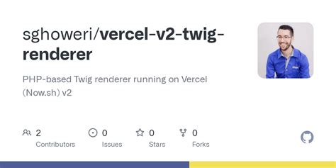 Github Sghowerivercel V2 Twig Renderer Php Based Twig Renderer Running On Vercel Nowsh V2