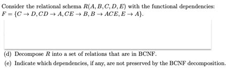 Solved Please Be Detailed When You Decompose R Into A Set Of