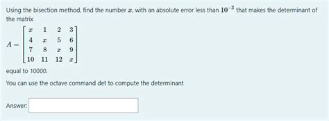 Solved Using The Bisection Method Find The Number X With